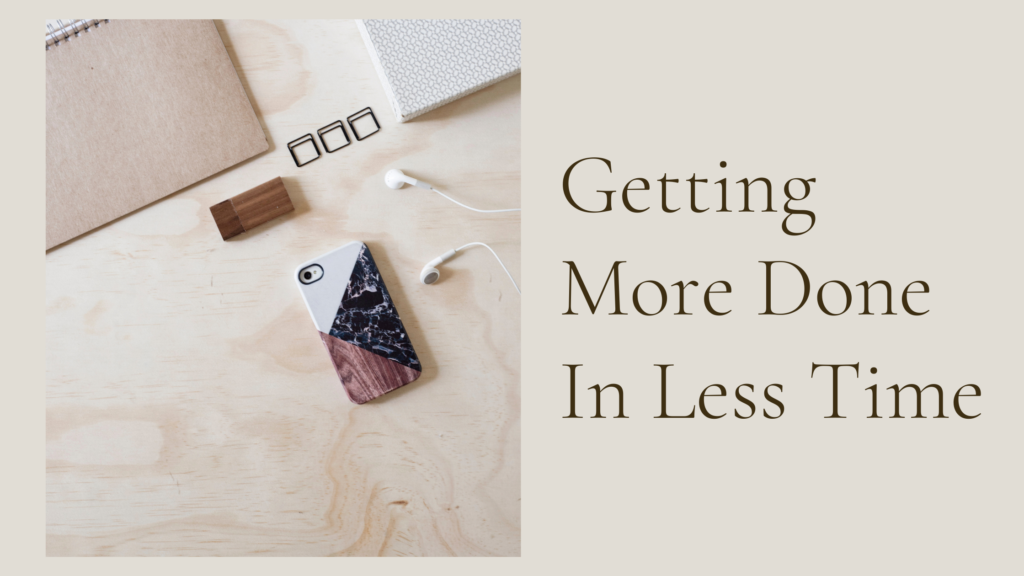 Getting More Done In Less Time - Geet Vijayvergia